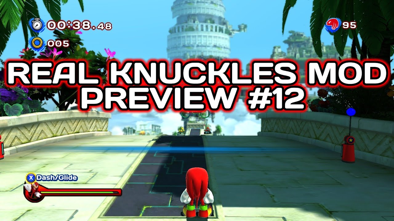 Sonic Generations - Real Knuckles Mod - Preview #12 - YouTube