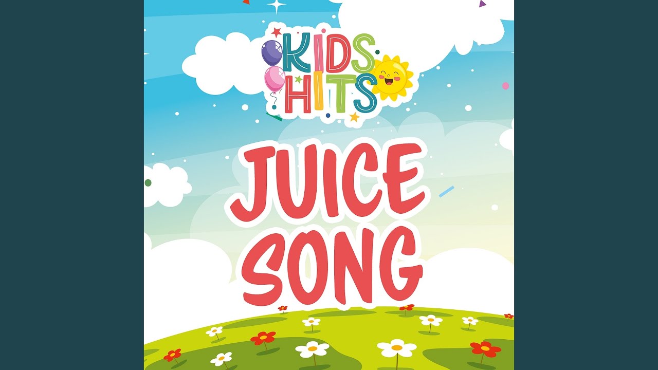 Juice Song - YouTube