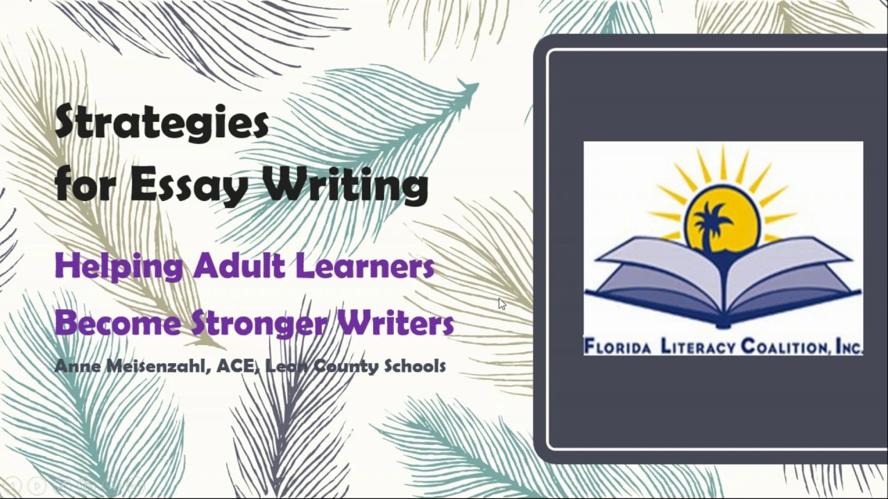 Strategies for Essay Writing - Helping Adult Learners Become Stronger ...