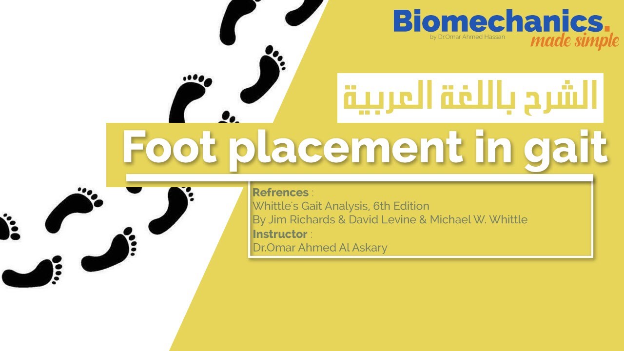 Foot placement in gait - Biomechanics made simple - YouTube