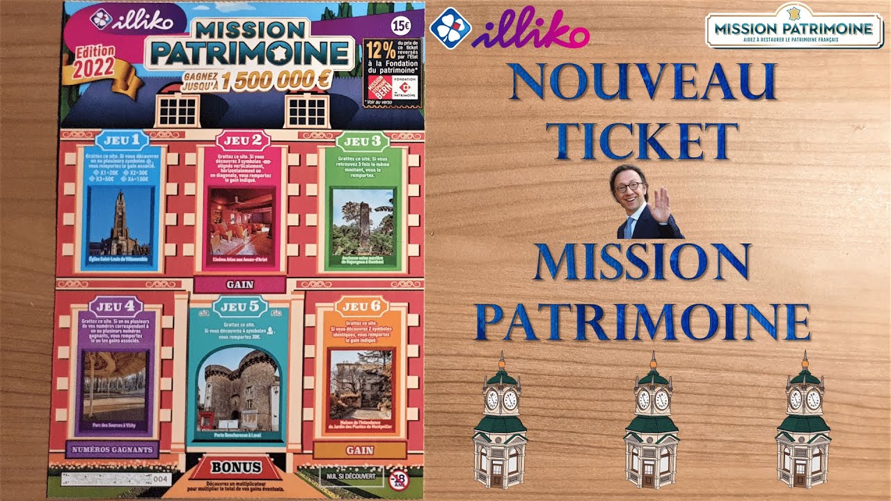 Grattage du ticket "Mission Patrimoine (2022)" • FDJ/Illiko 🏰 - YouTube