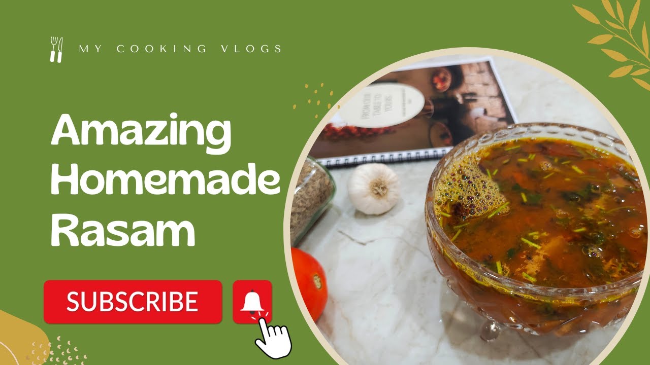 Home Made Rasam | Rasam | Tomato Rasam | Rasam Recipe | Authentic Rasam ...