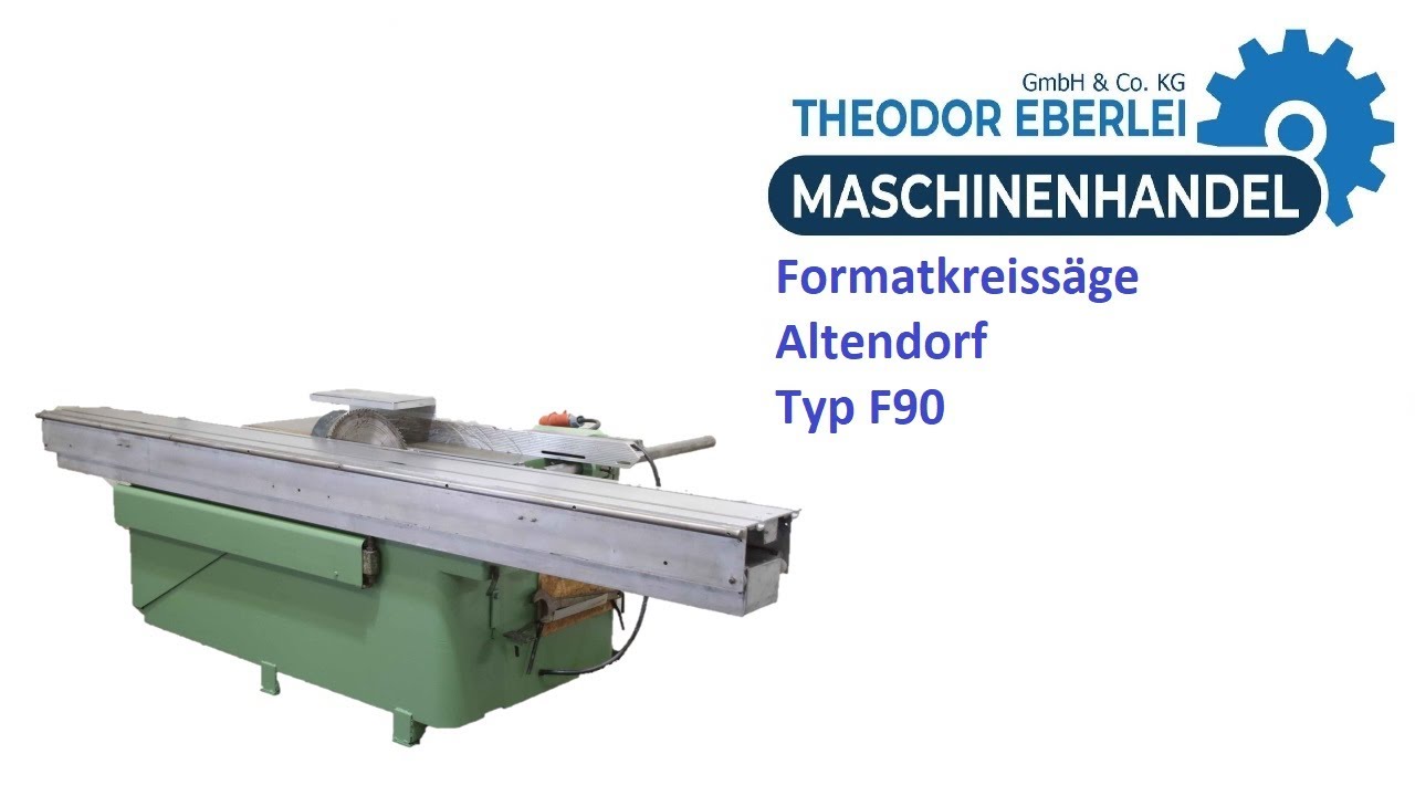 ID 29142 Formatkreissäge Altendorf Typ F90 - YouTube