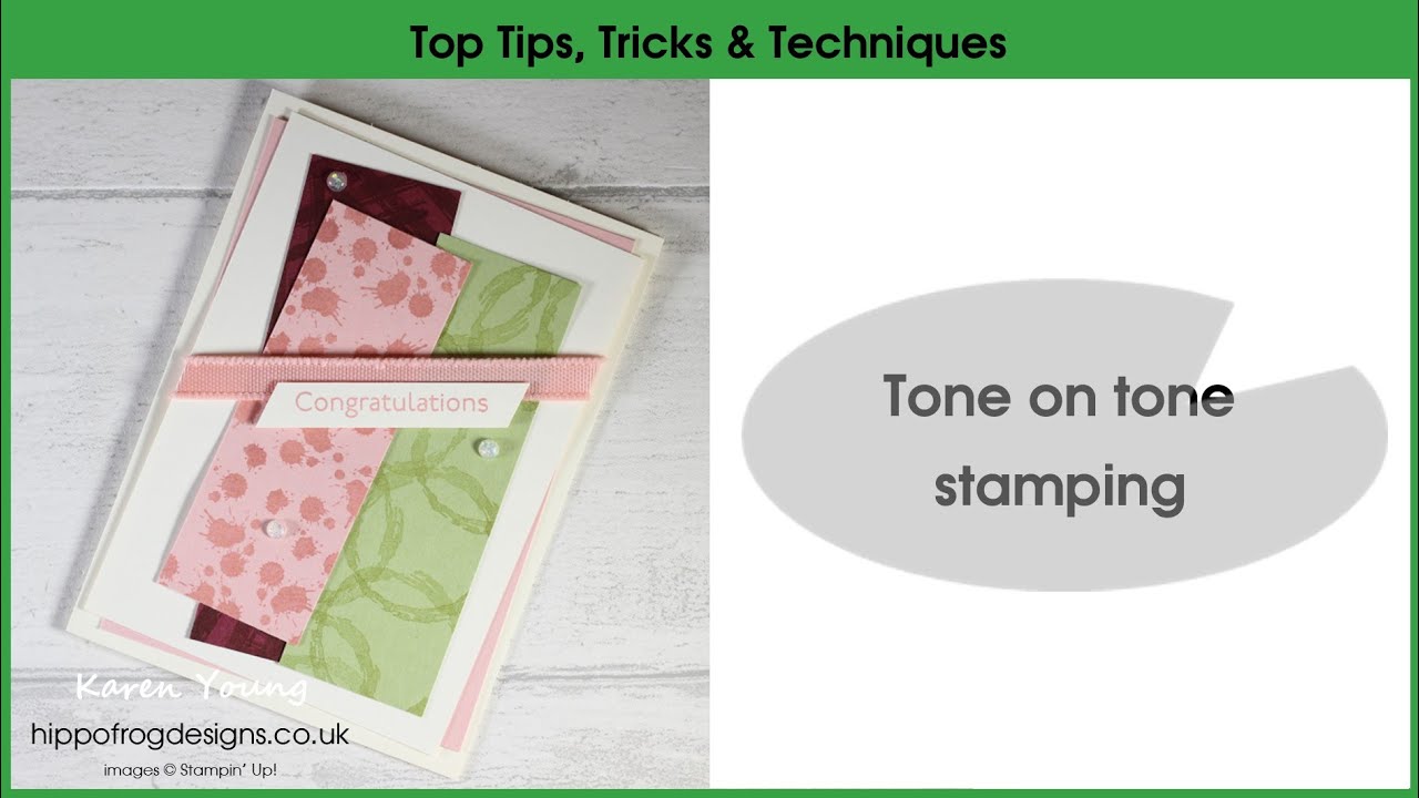 Top Tips, Tricks & Techniques: Tone on Tone Stamping - YouTube