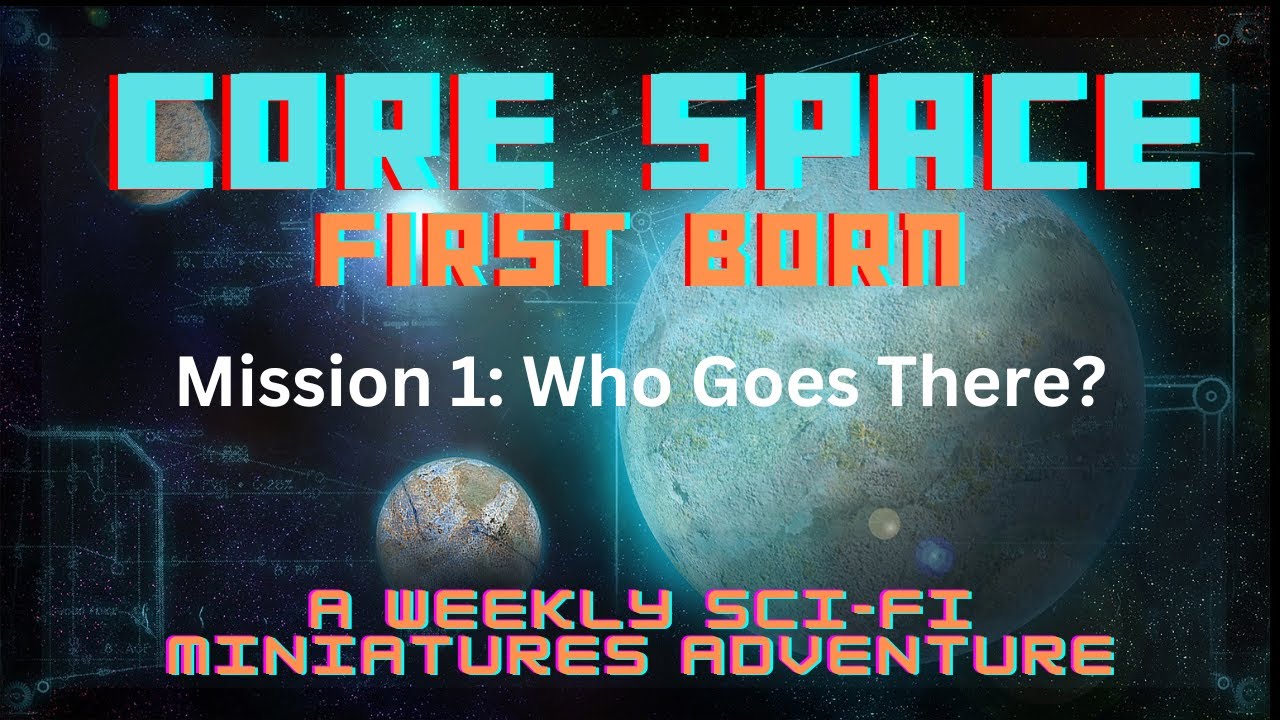 Core Space: First Born - Mission 1 - YouTube