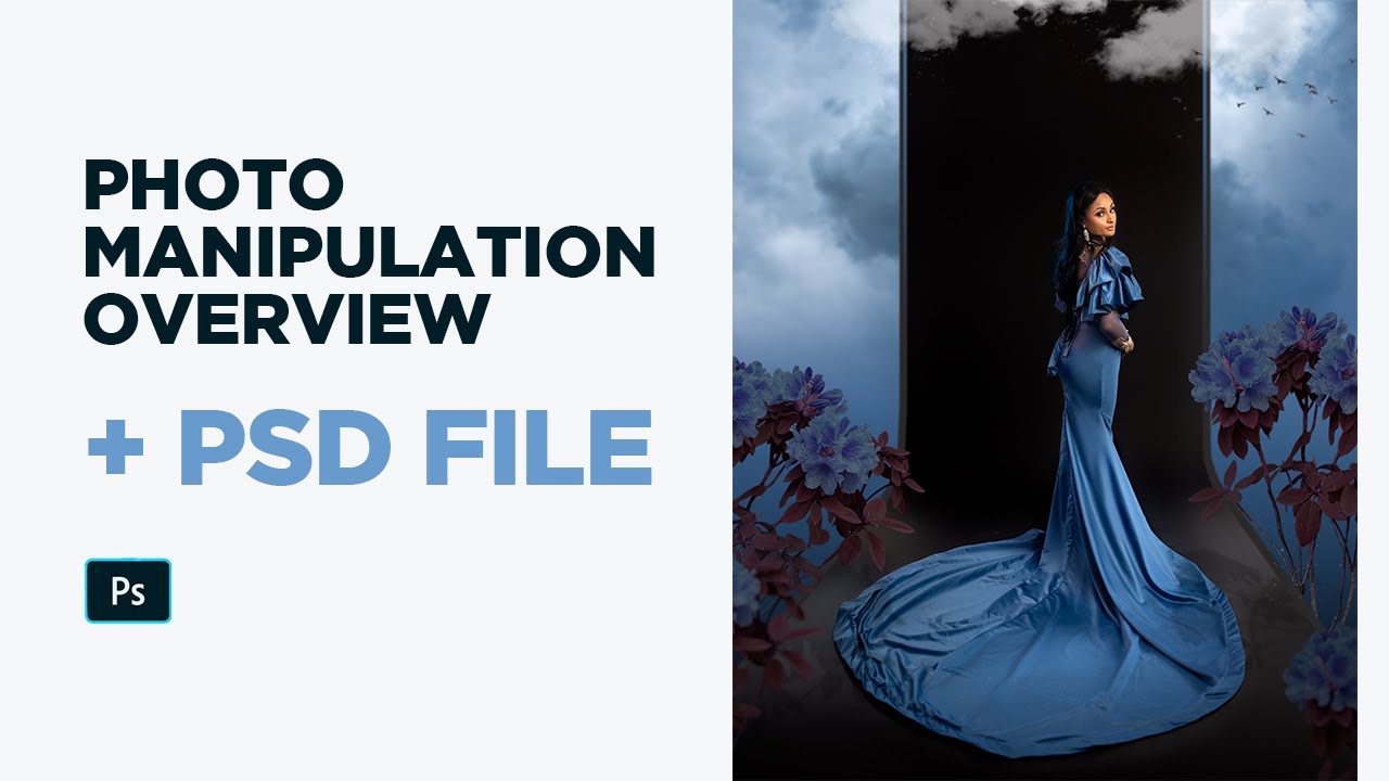 Photo Manipulation Overview + PSD File - YouTube