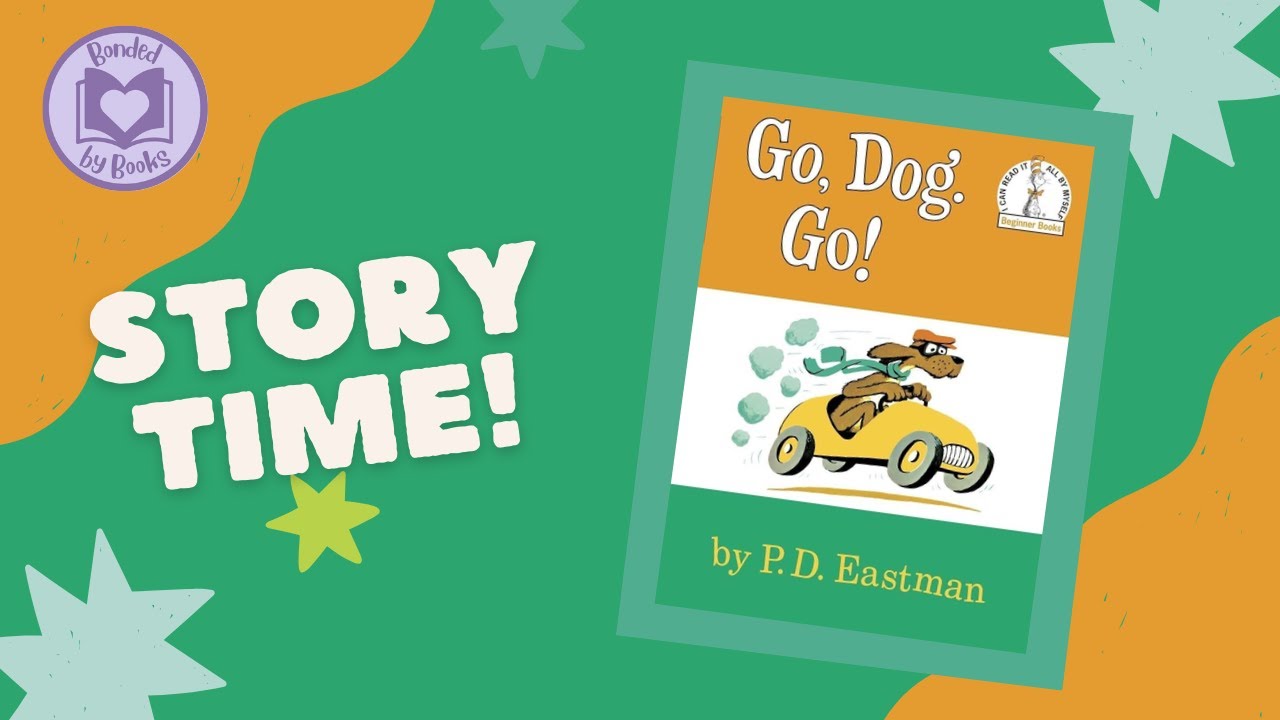 Go, Dog, Go! - Read Aloud Story - YouTube