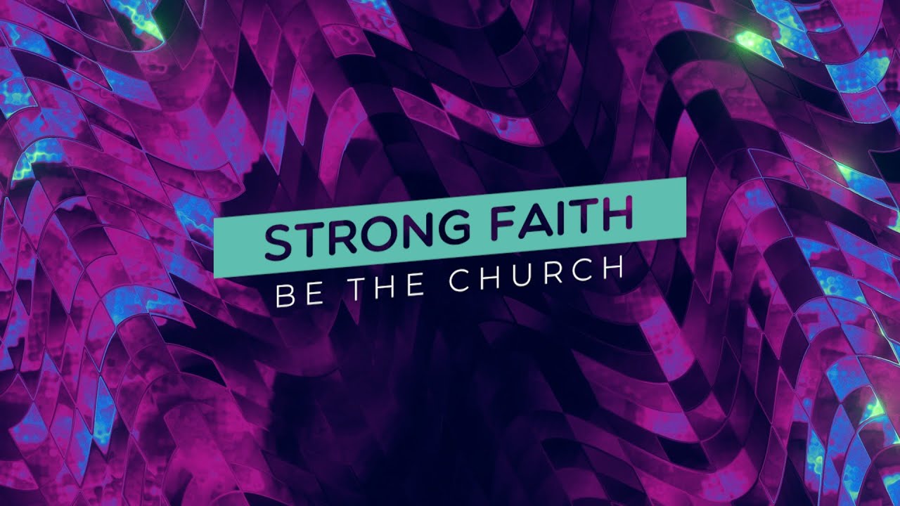 Strong Faith YouTube strong-faith-youtube
