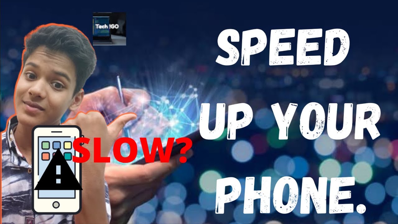 How To Make Your Old Phone Fast Again | How to Speed Up Your Android ...