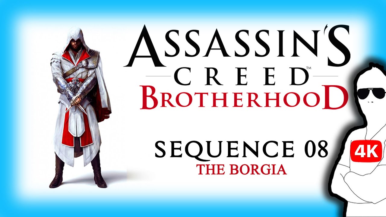 Assassins Creed Brotherhood Remastered (Community Edition) - Sequence 08 - Playing with Mods #5 ...