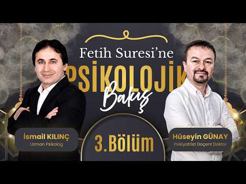 Allah Şahit, Fetih Pek Yakın | Fetih Suresi'ne Psikolojik Bakış | 3. Bölüm