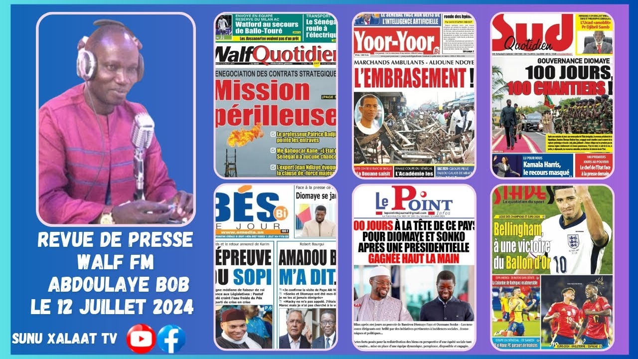 Revue De Presse Walfadjri Fm Wolof Abdoulaye Bob 12 Juillet 2024 Youtube