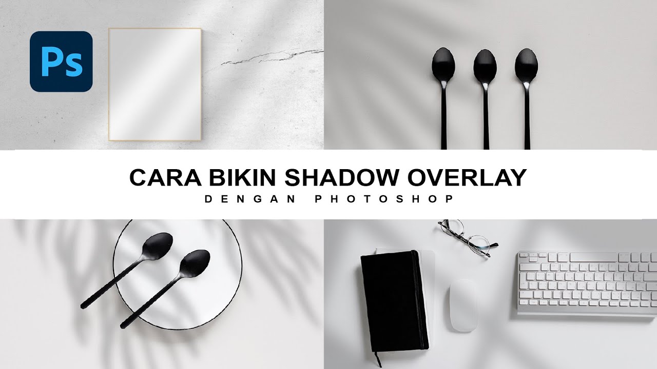 Tutorial Menambah Shadow Overlay Effect untuk Display Produk ...