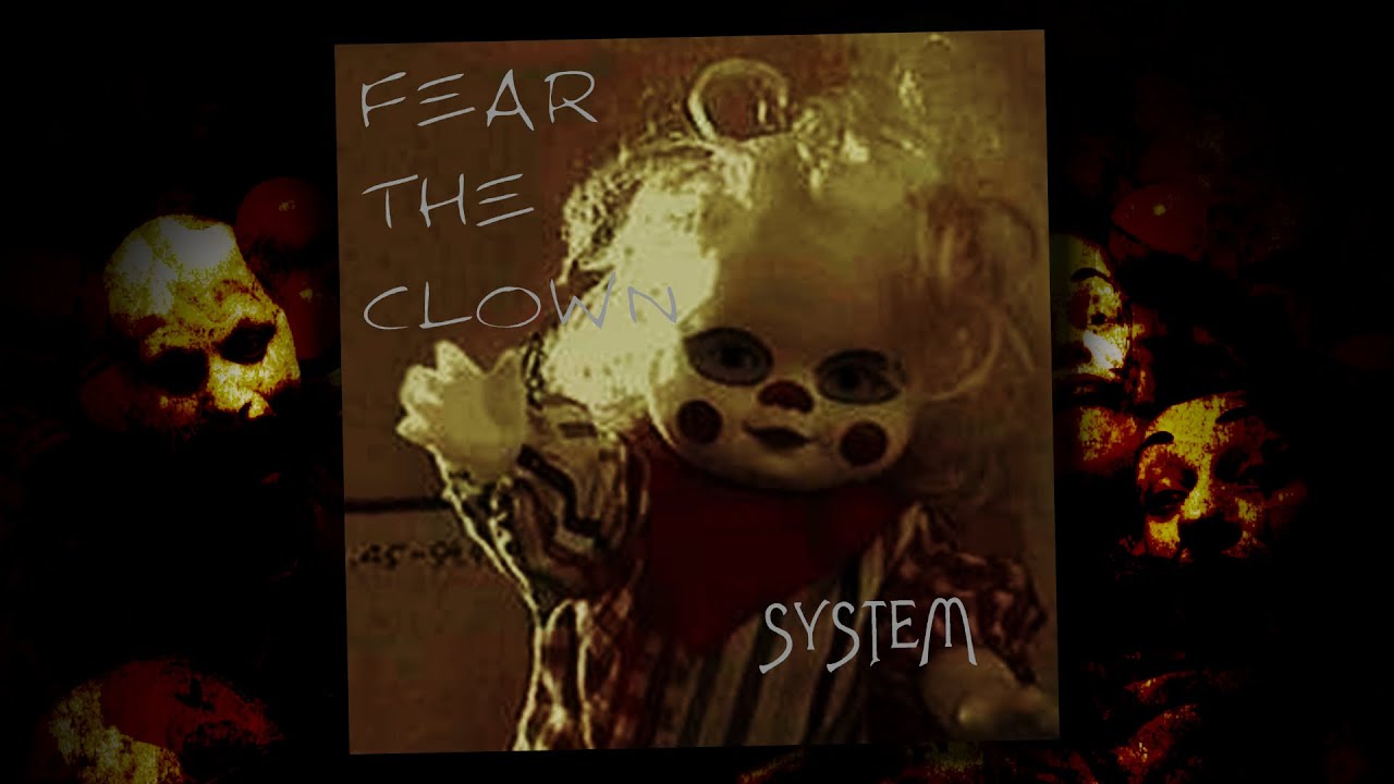 Fear the Clown - System (1999) Full Album - YouTube