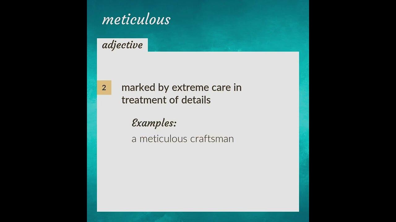 Meticulous Meaning Of Meticulous YouTube meticulous-meaning-of-meticulous-youtube