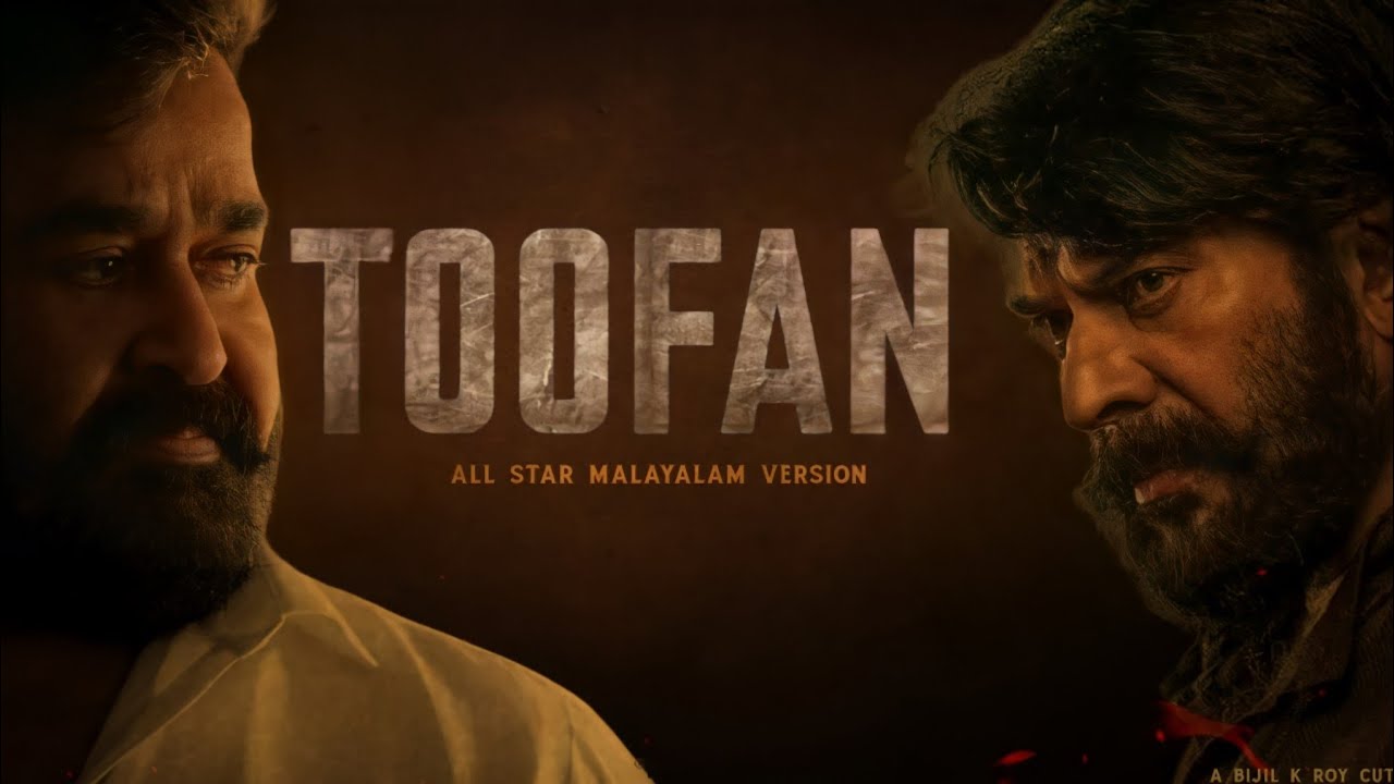 Toofan -KGF 2 Song | All Star Malayalam Version| Mammootty, Mohanlal ...