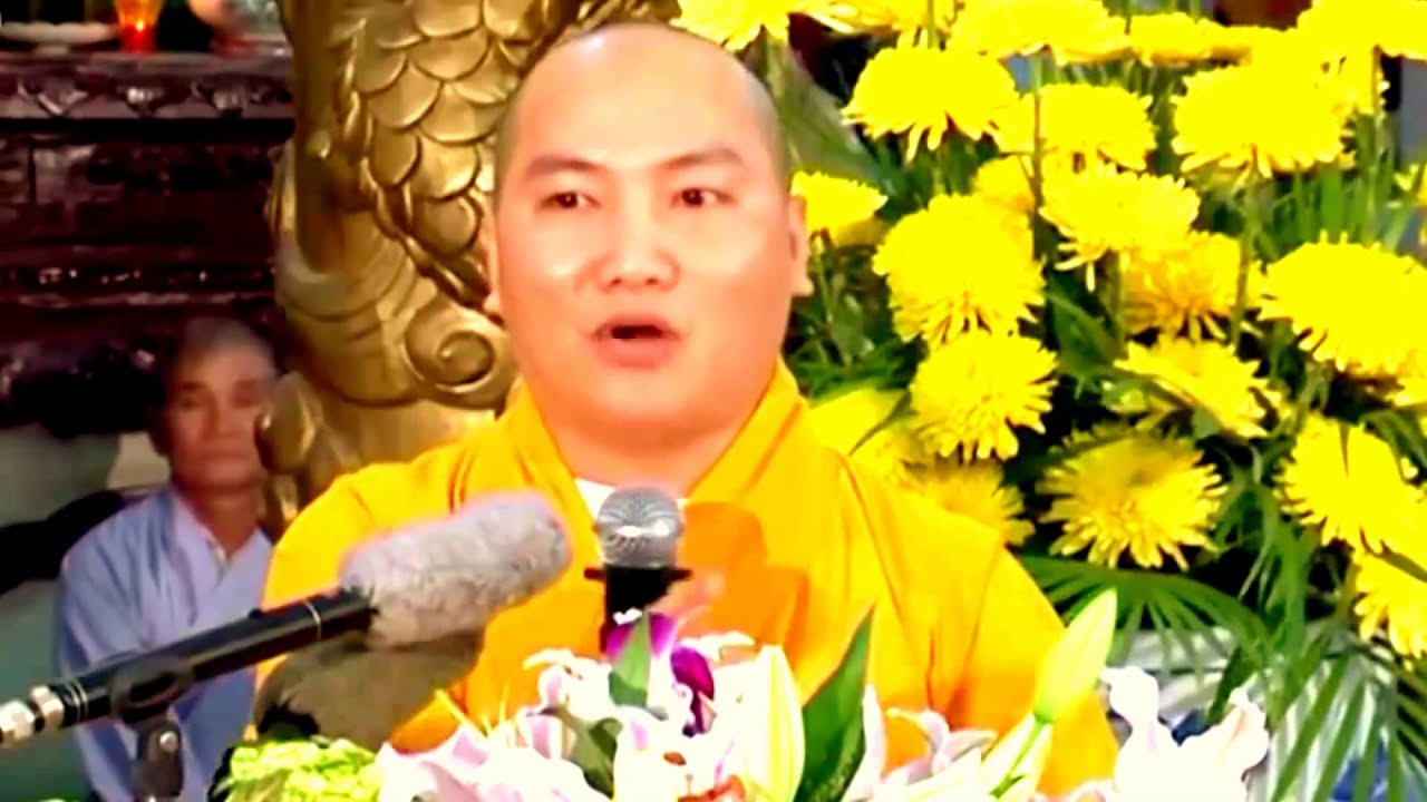 Thich Phuoc Tien 2015 Cần Có Một Tấm Lòng Thuyet Phap Chua Phat Buu ...