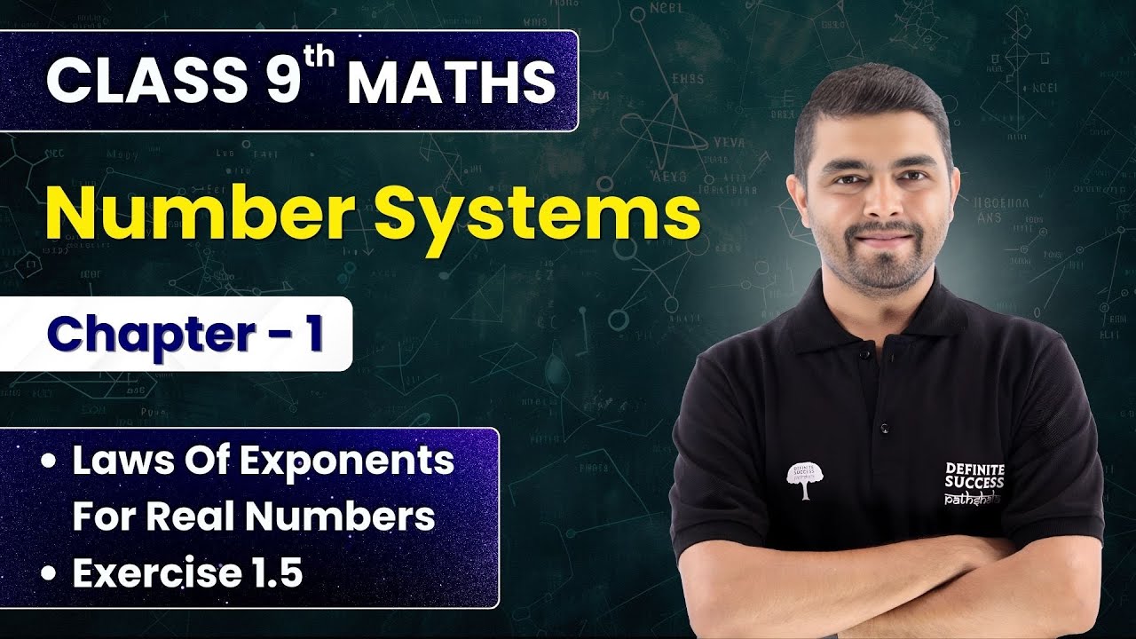 Number Systems - Laws Of Exponents For Real Numbers & Exercise 1.5 | Class 9th Maths Ch1 ...