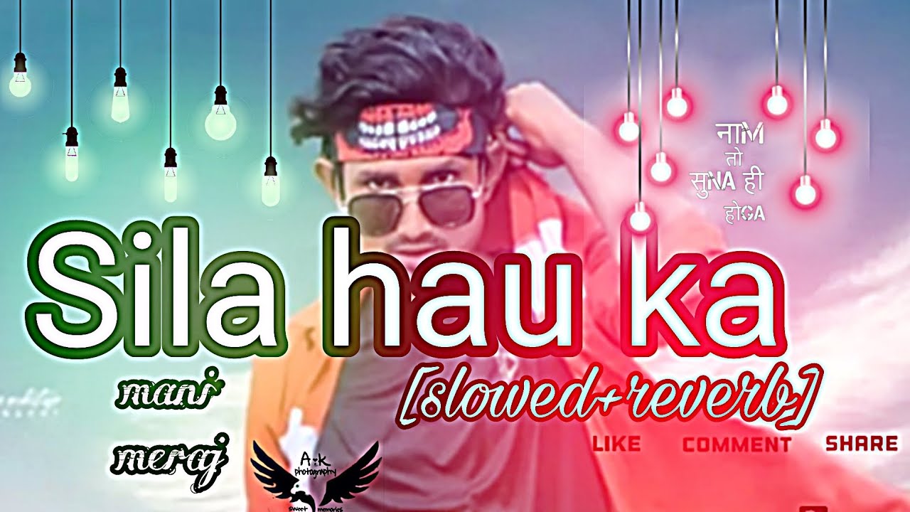 sila hua ka (slowed+reverb) song ||mani meraj ka new song 2023🥳 - YouTube