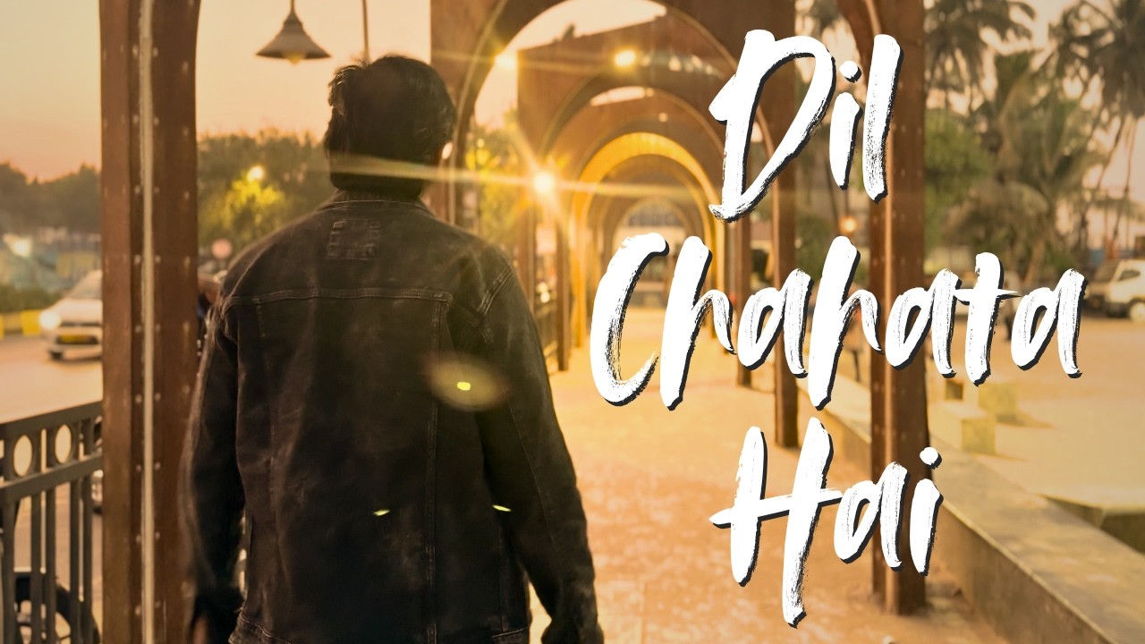 Dil Chahata Hai (Official Music Video) | Ajay Patel | Krishna Bhardwaj ...