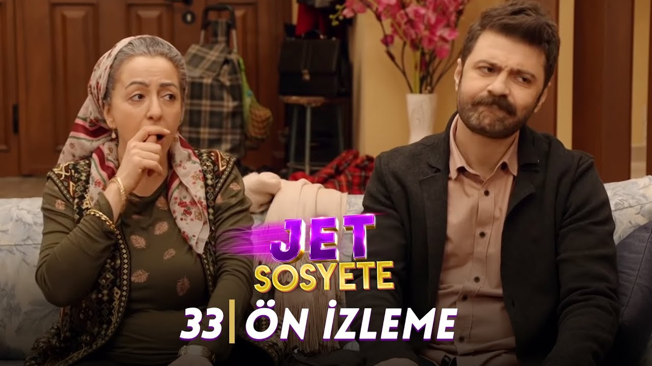 Jet Sosyete - 33.Bölüm Ön İzleme - YouTube