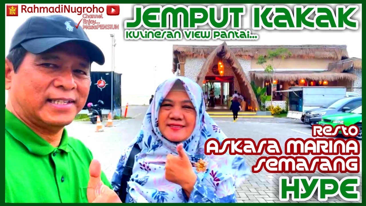 KULINERAN Hype VIEW INDAH Resto Askara Pantai MARINA SEMARANG #kuliner ...