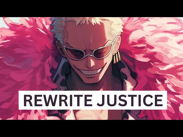 Doflamingo Justice Quote A Collection Of Donquixote Doflamingo Quotes