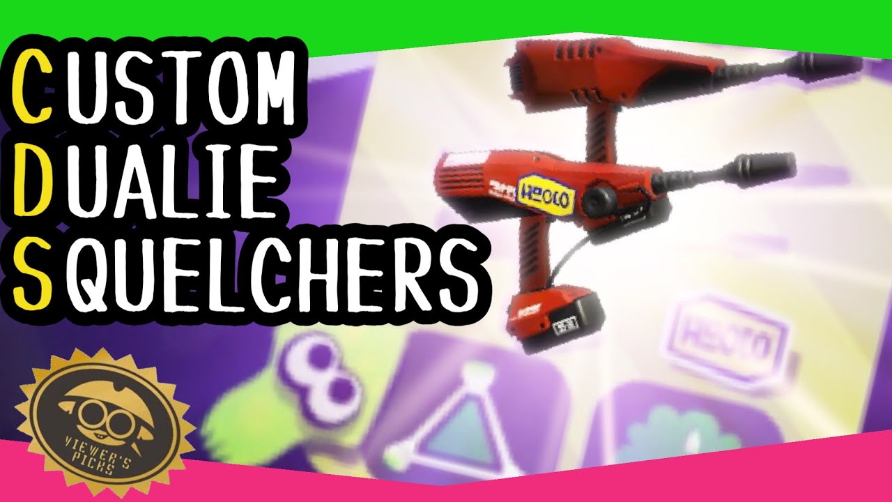Honestly, the best dualies Custom Dualie Squelchers! - Splatoon 2: Rank ...