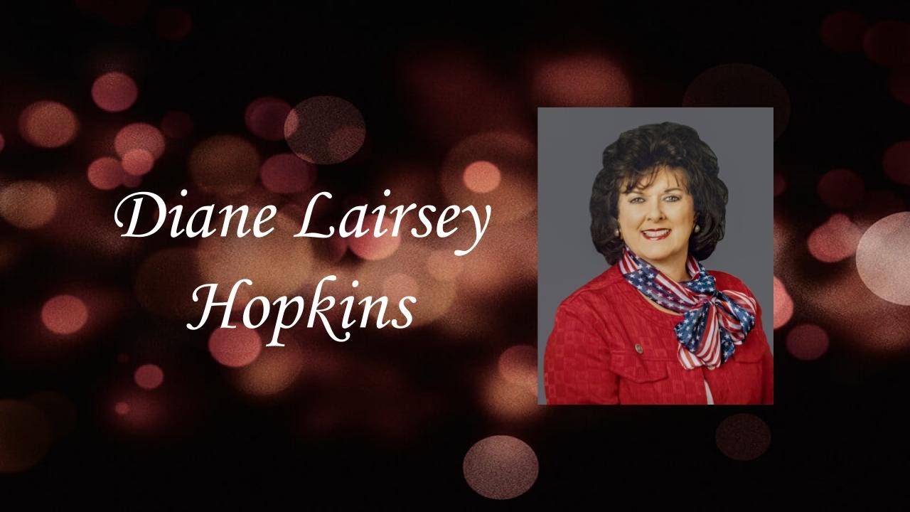 Diane Lairsey Hopkins Video Tribute - YouTube