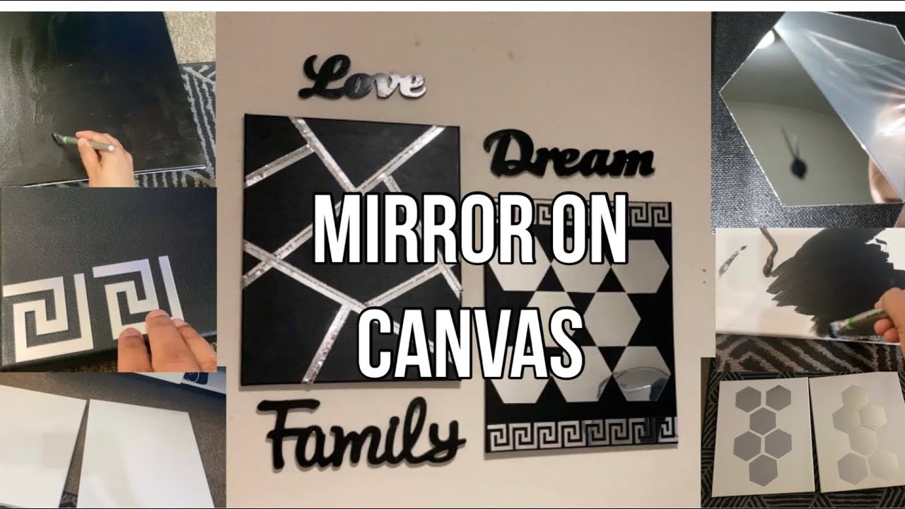 Wall Art / Canvas art / Mirror on canvas - YouTube