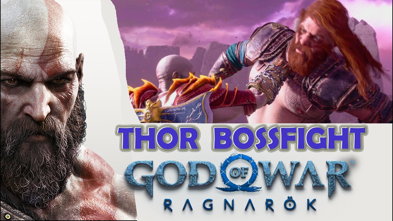 GOD OF WAR Ragnarök - THOR BOSS FIGHT . Region ASGARD - YouTube