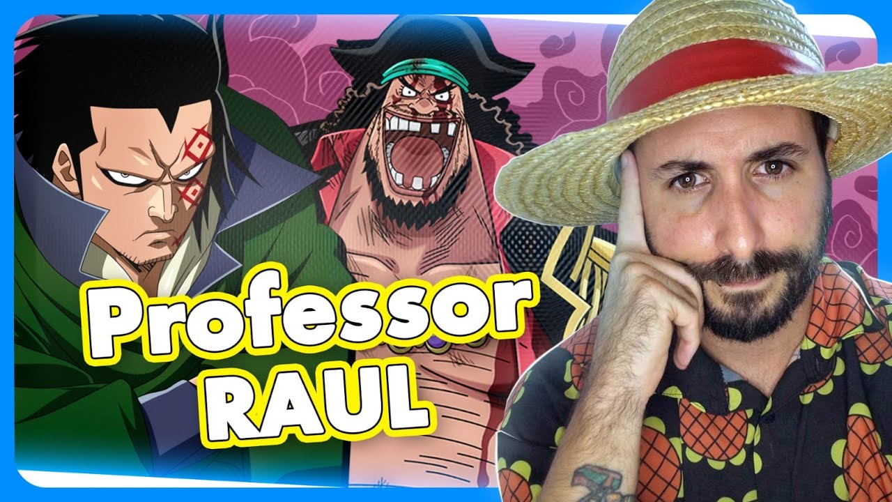 ONE PIECE E SUAS REFERÊNCIAS HISTÓRICAS! ft Professor Raul 📖 – DON #45 ...