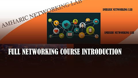 Networking Course in Amharic - YouTube