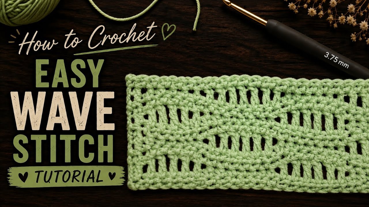 EASY WAVE STITCH Crochet Tutorial | Beautiful & Easy Pattern for ...