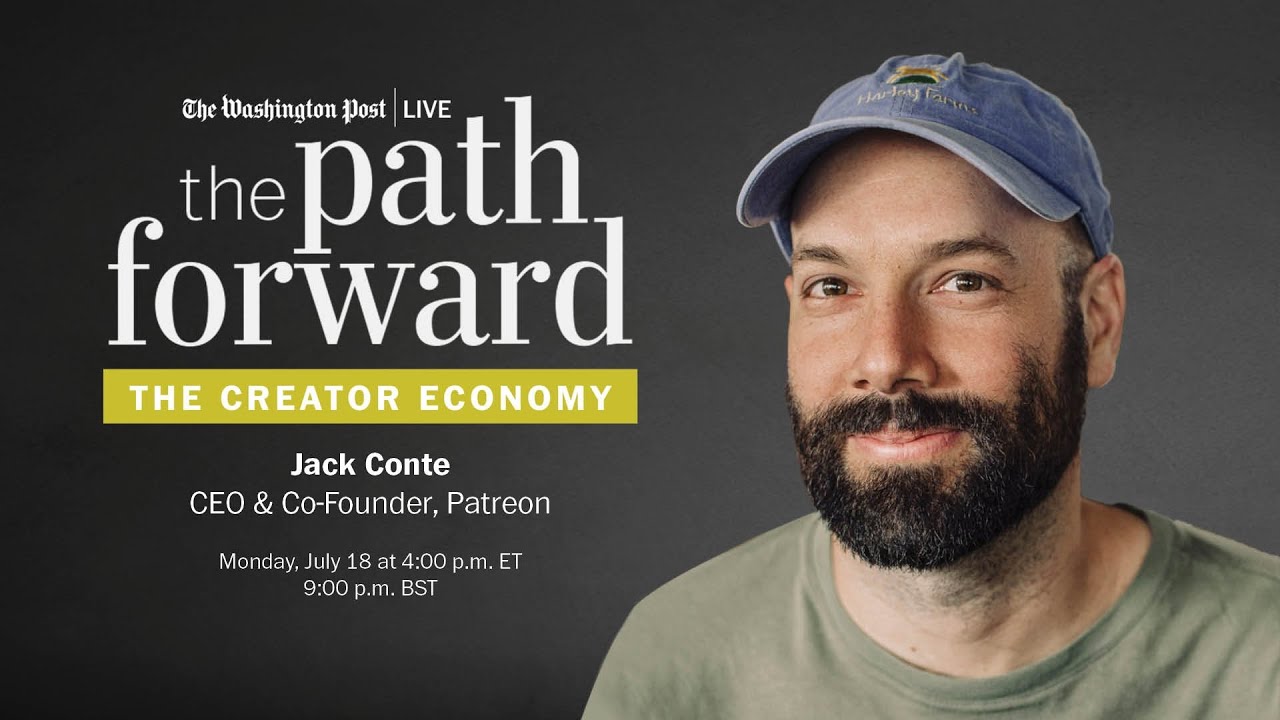 Patreon CEO Jack Conte discusses the future of the creator economy ...