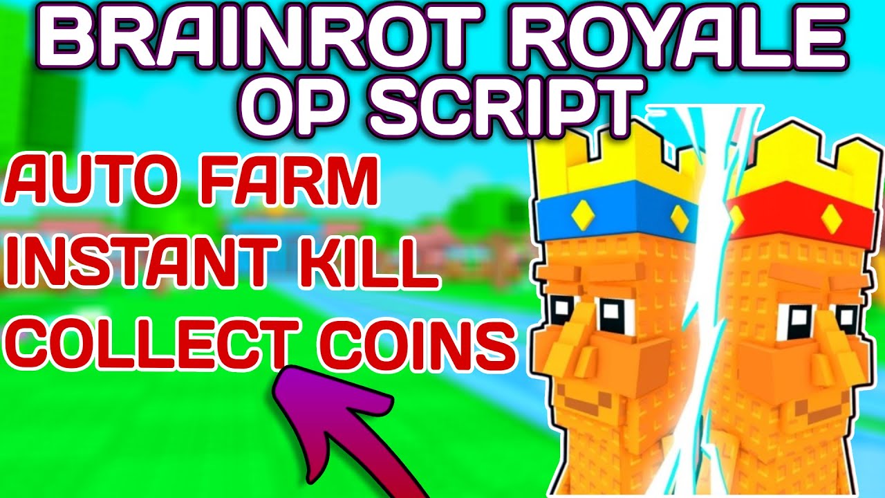 [NEW] Brainrot Royale👑 OP Script (2025) PASTEBIN - Auto Farm | Instant ...