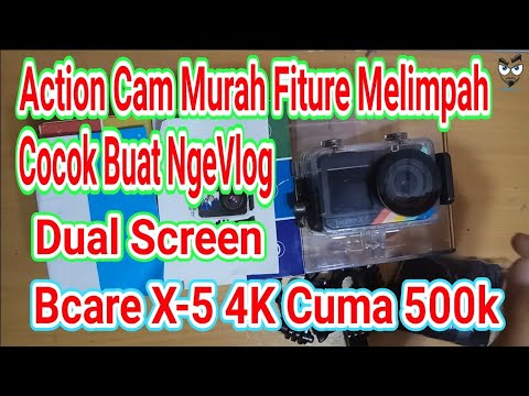 Bcare X - 5 4K Action Camera Murah Harga 500k Cocok buat Ngevlog Fiture ...