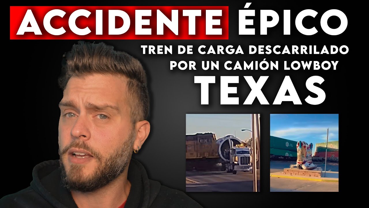 Accidente Viral: Tren Contra Camión Oversize en Texas - ¿Qué Falló ...