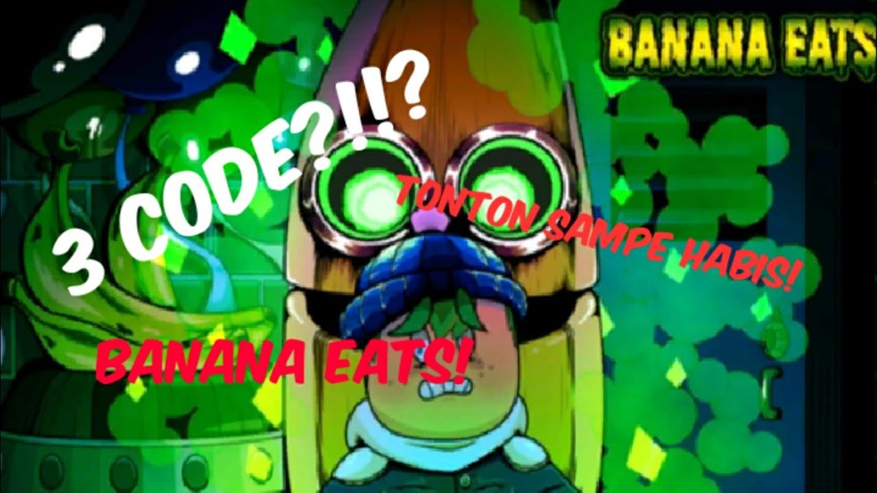 3 CODE?! Code Banana Eats Dan juga Review yg di dapat+Map Arcade - YouTube