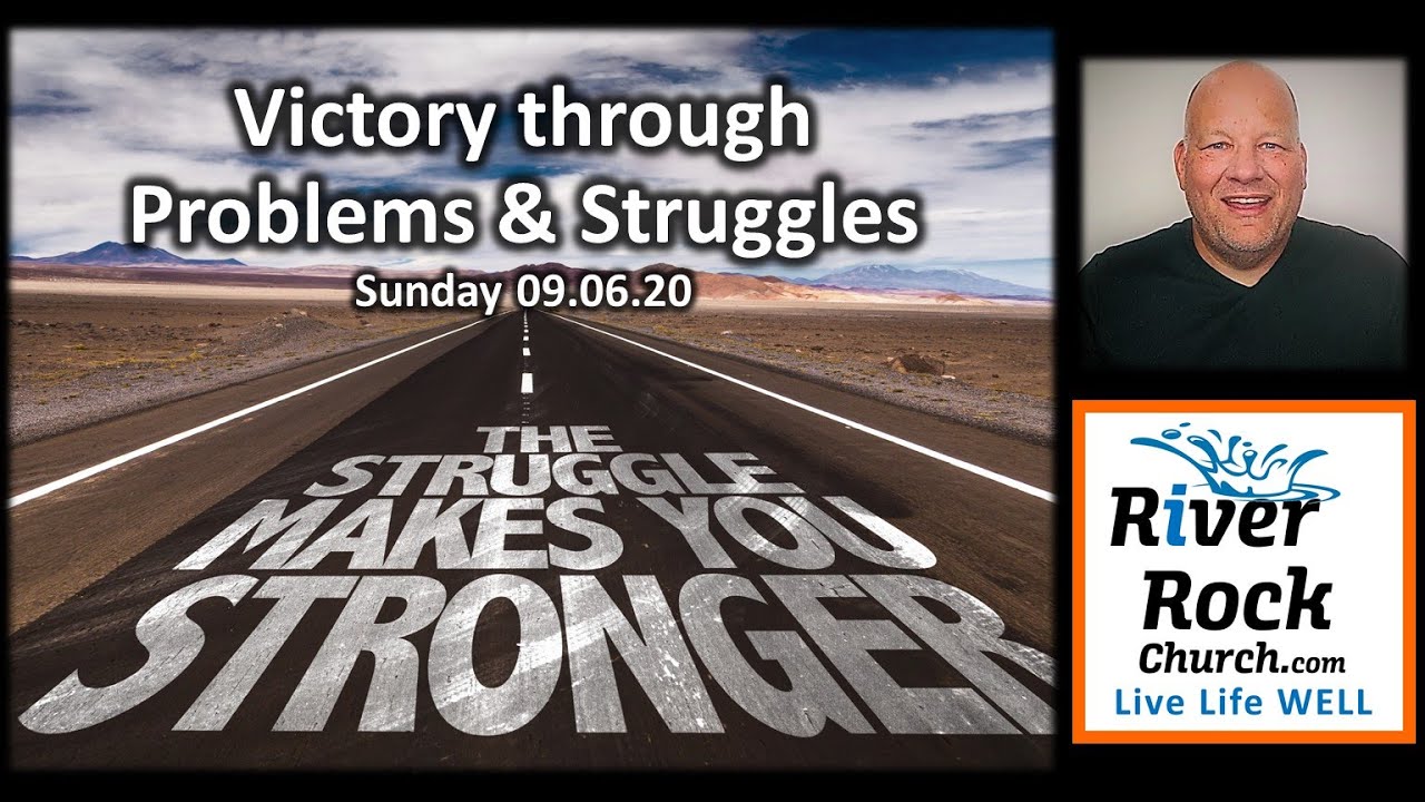 Victory through Problems and Struggles - YouTube