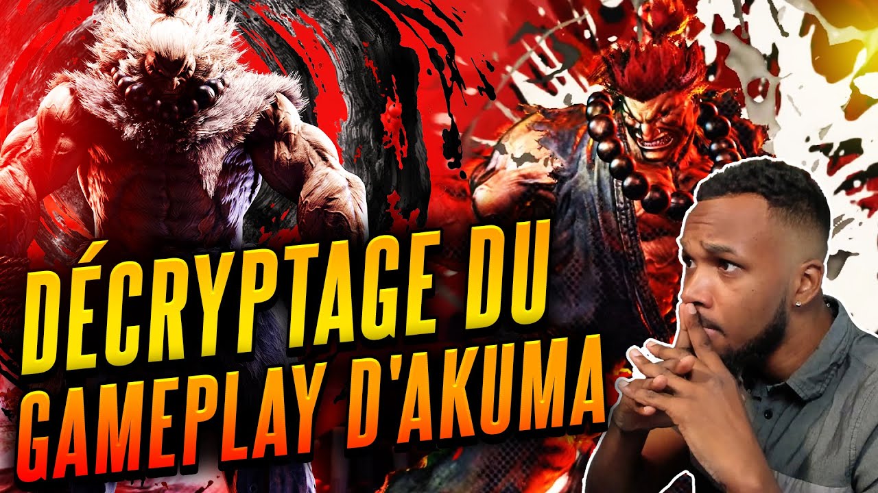 Analyse du gameplay d'Akuma ! - YouTube