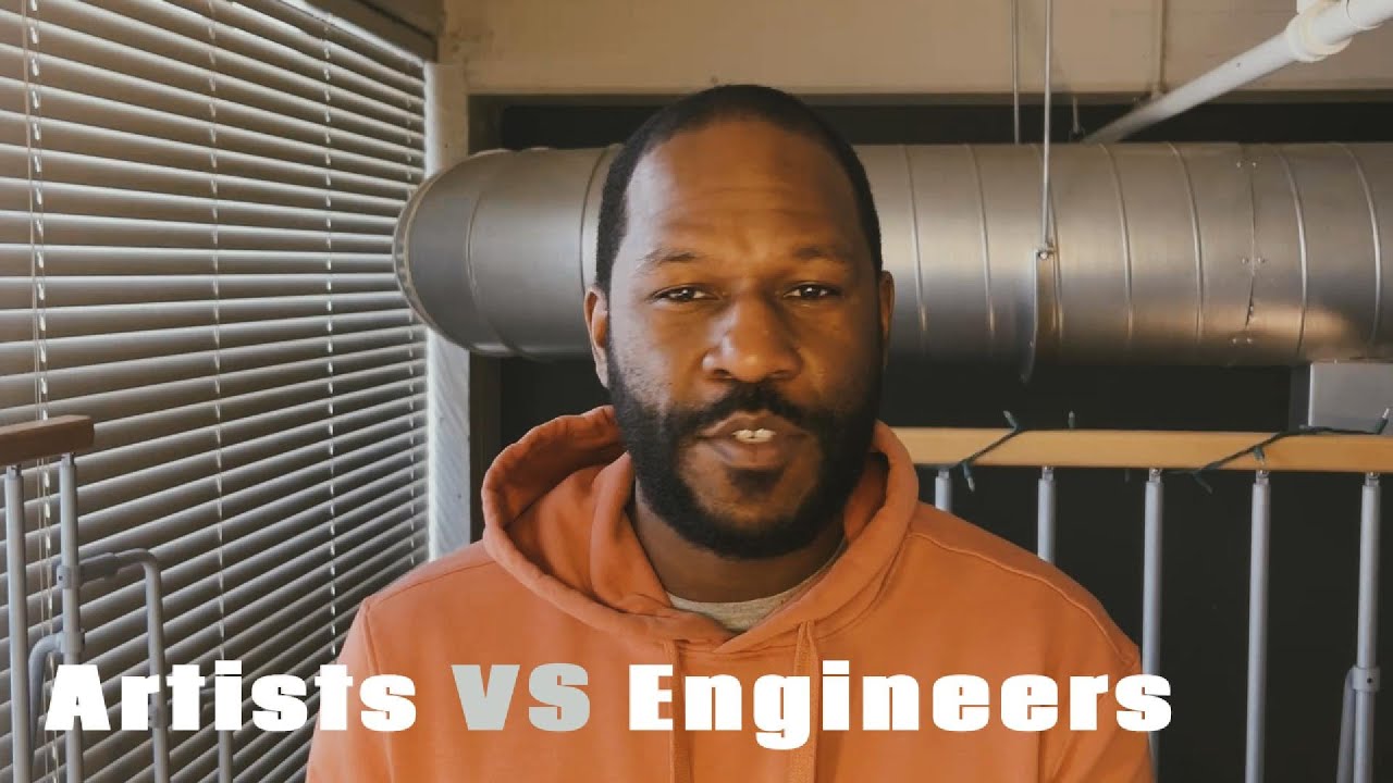 Artists Vs Engineers - YouTube