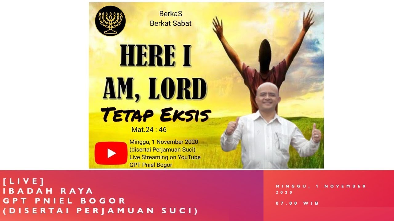 [LIVE] Ibadah Raya Pelita Emas - 1 November 2020 - GPT Pniel Bogor ...