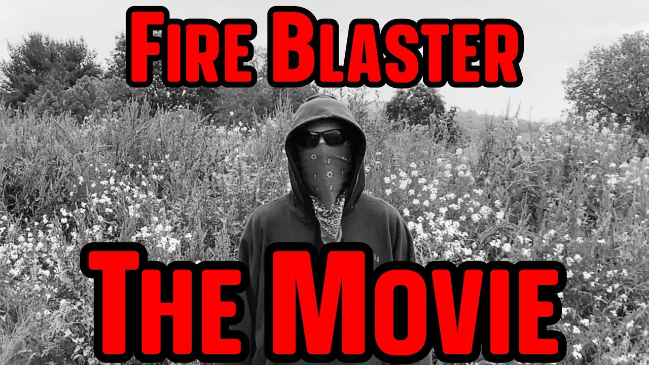Fire Blaster vs. the Universe | FULL MOVIE - YouTube