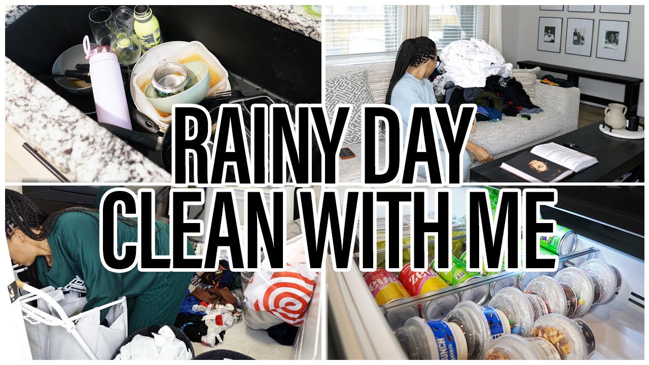 RAINY DAY CLEAN WITH ME | GET IT ALL DONE | RELAXING CLEANING ...