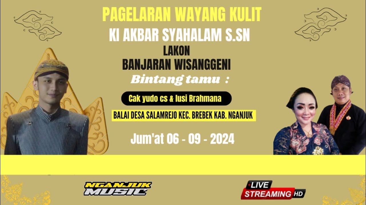 WAYANG KULIT DALANG | KI AKBAR SYAHALAM LAKON, BANJARAN WISANGGENI ...