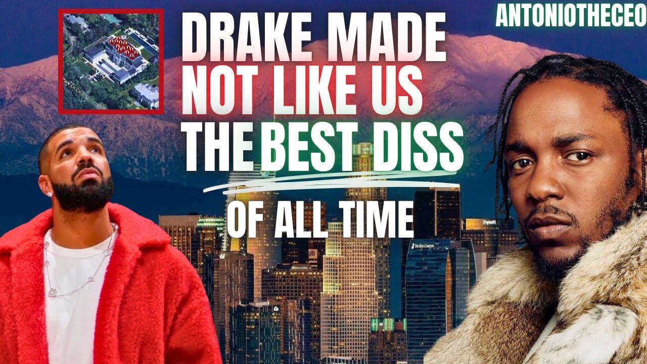 Drake made Not Like Us the BEST Diss of All Time - YouTube