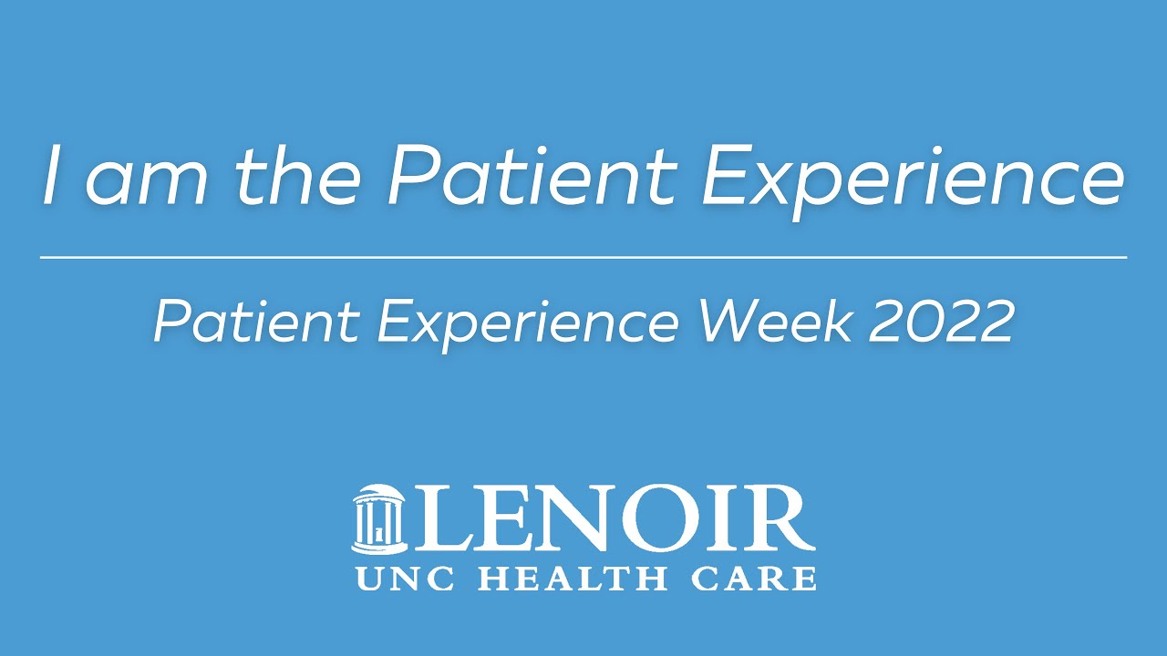 I am the Patient Experience | Patient Experience Week 2022 - YouTube