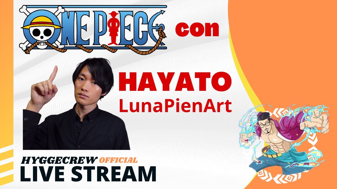ONE PIECE con HAYATO @LunaPienArtGiappone - YouTube