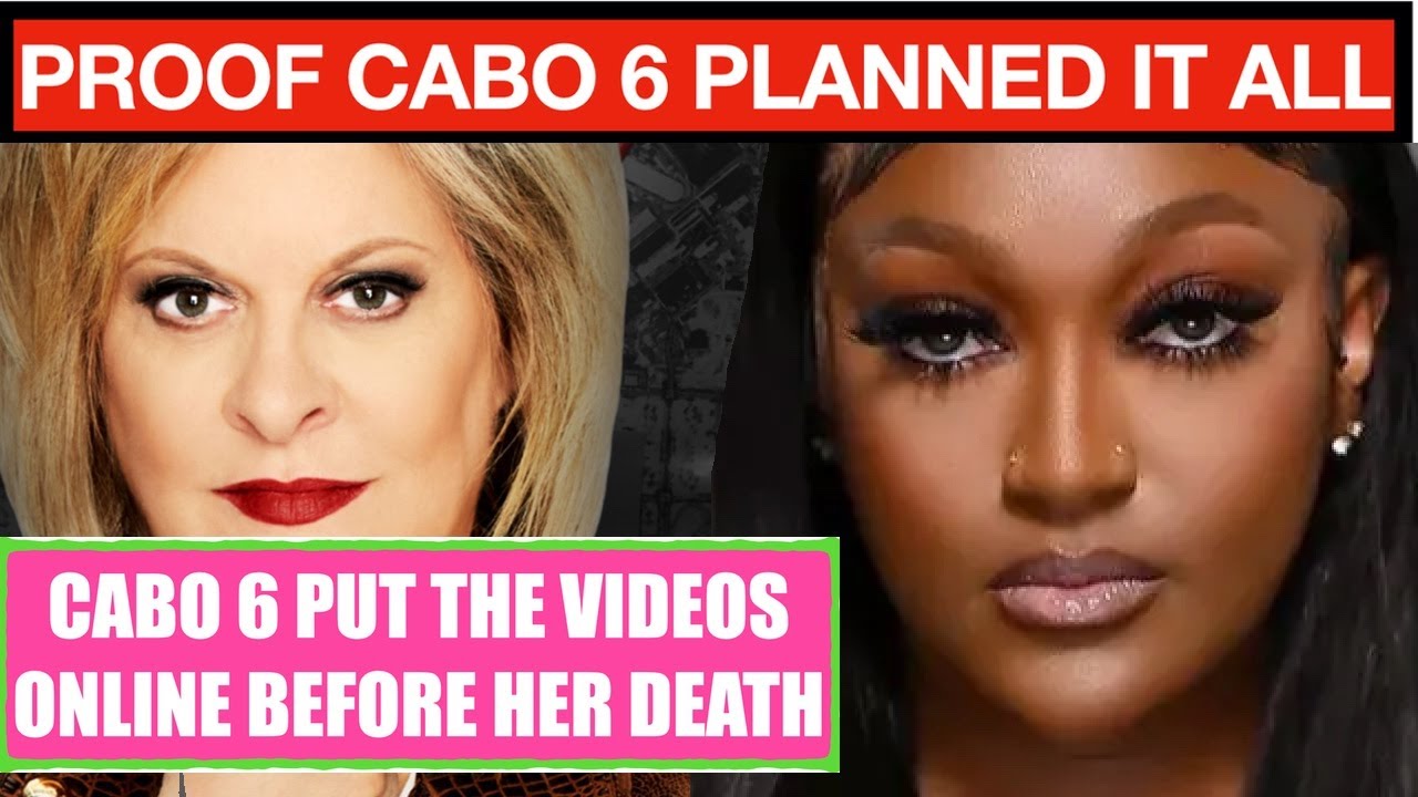 Nancy Grace, Shanquella Robinson, Proves Cabo 6 PLANNED IT and PUT THE ...